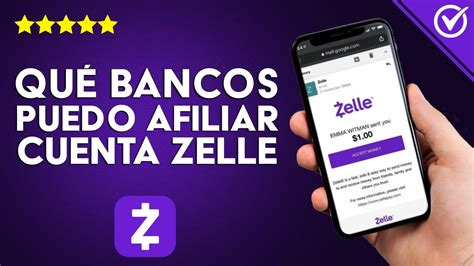 A Qu Bancos Puedo Afiliar Mi Cuenta De Zelle Listado Completo