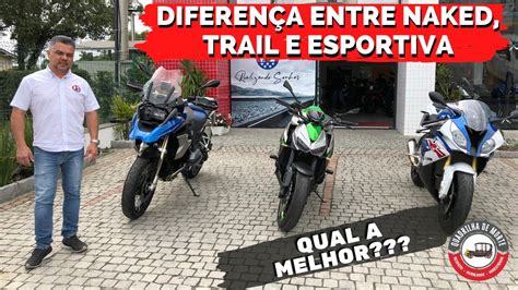 PRINCIPAIS DIFERENÇAS NAS MOTOS NAKED BIG TRAIL E ESPORTIVAS l
