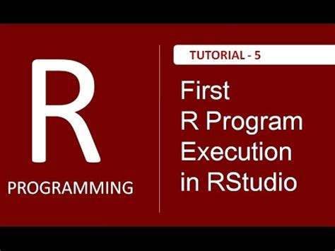 How To Run First R Program In RStudio On Widnows Operating System YouTube