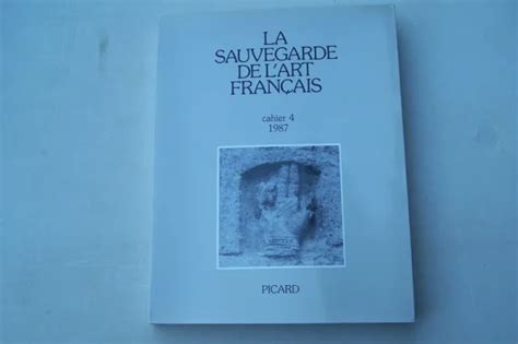 LA SAUVEGARDE DE l art français cahier 4 1987 architecture