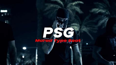FREE Morad X Raf Camora X Afro Trap Type Beat PSG Free Club Rap