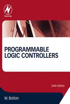 Pdf Programmable Logic Controllers By William Bolton Perlego