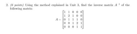 solved 2 6 points using the method explained in unit 3