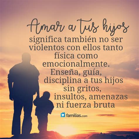 31 Frases Cortas Para Padres De Familia The Latest Graci