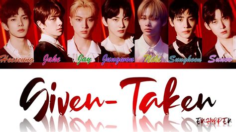 ENHYPEN 엔하이픈 Given Taken Lyrics Color Coded Han Rom Eng YouTube