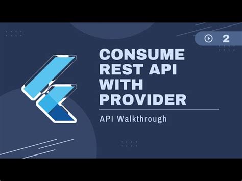 Flutter Consume Rest API With Provider API Walkthrough 2 YouTube