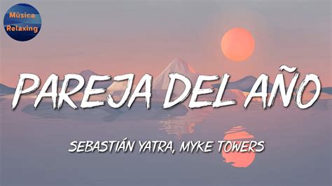 Reggaeton Sebastián Yatra Myke Towers Pareja del Año Eden