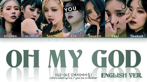 G I DLE 여자 아이들 Oh My God English Ver 7 Members ver Color
