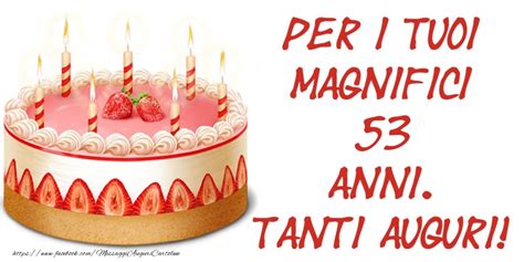 Buon Compleanno 53 Anni Messaggiauguricartoline