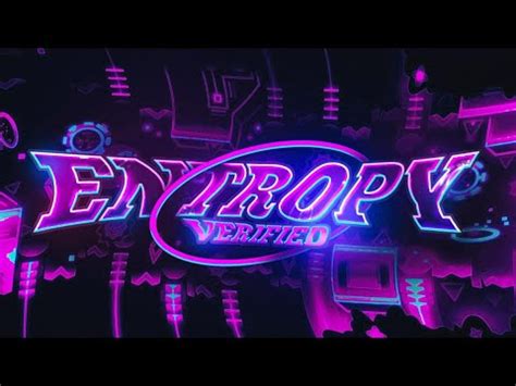 Entropy VERIFIED Extreme Demon By Omni Team YouTube