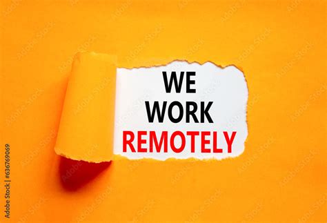 We Work Remotely Symbol Concept Words We Work Remotely On Beautiful