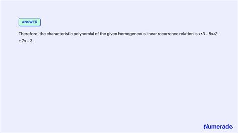 solved a determine the characteristic polynomial of a homogeneous linear recurrence relation