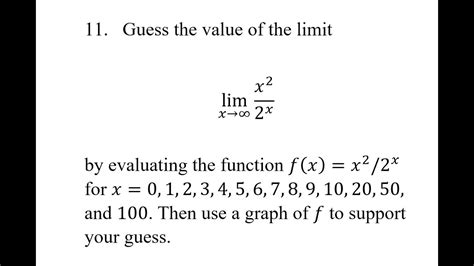Guess The Value Of The Limit Lim X X X By Evaluating The
