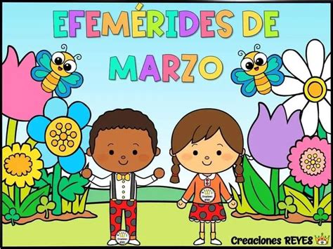 EFEMÉRIDES DE MARZO NUEVOS DISEÑOS 2023 Efemerides de marzo