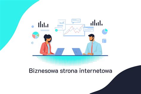 Biznesowa strona internetowa co powinna zawierać Agencja