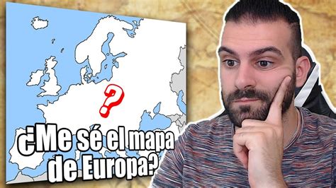 Acierto Todos Los Pa Ses De Europa En Un Mapa Sin Fronteras Youtube