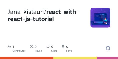 github jana kistauri react with react js tutorial