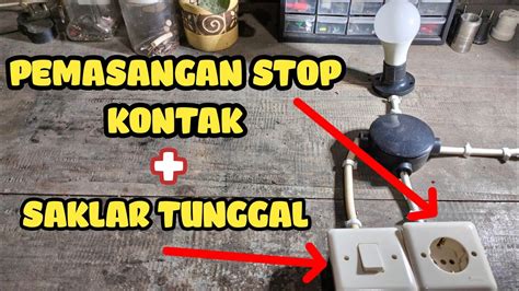 Cara Mudah Pasang Stop Kontak Dan Saklar Tunggal Broco Youtube