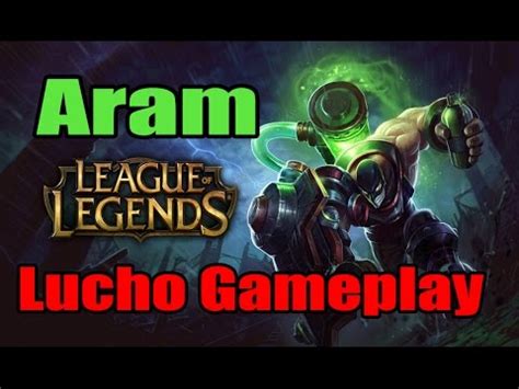 Aram Con Singed Primera Vez League Of Legends YouTube