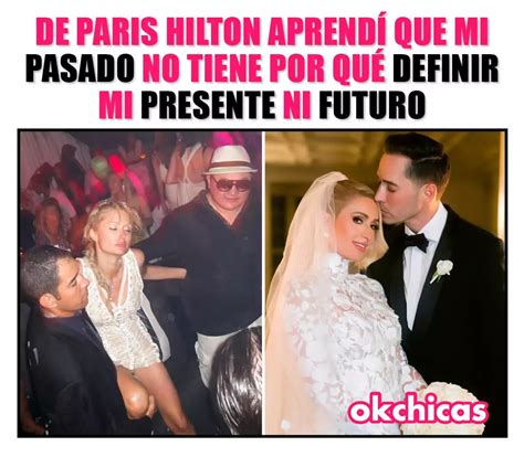 De Paris Hilton aprendí que mi pasado no tiene por qué definir mi