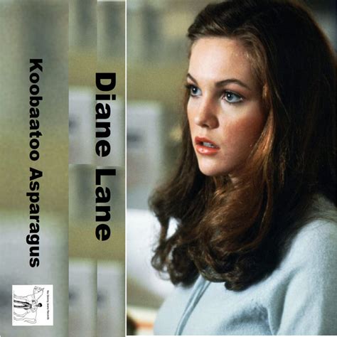 Diane Lane Koobattoo Asparagus Hot Fuzz