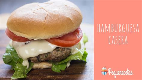 Cómo Hacer Una Hamburguesa Paso A Paso Maripo