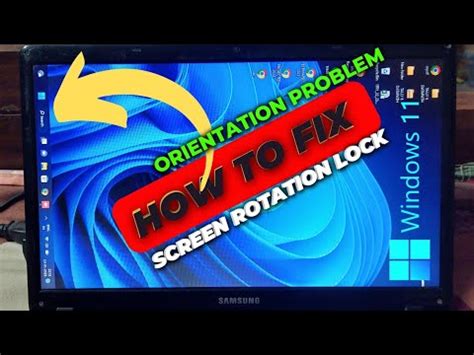 Screen Orientation Or Rotation Lock On A Windows 11 PC Fixed