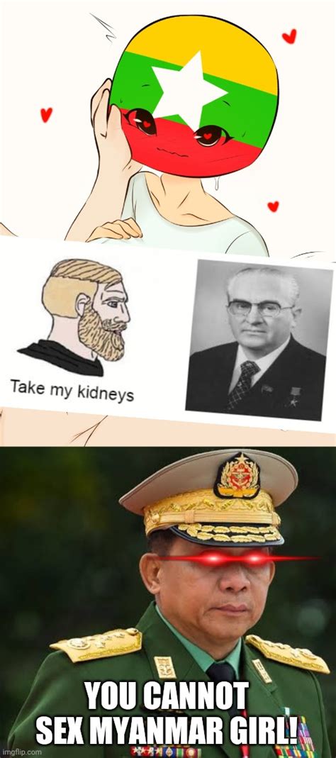 Min Aung Hlaing Got Angry Imgflip