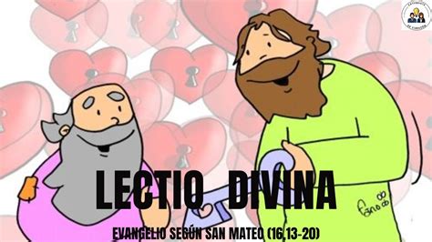 Lectio Divina Evangelio Del Domingo 27 De Agosto 2023 YouTube
