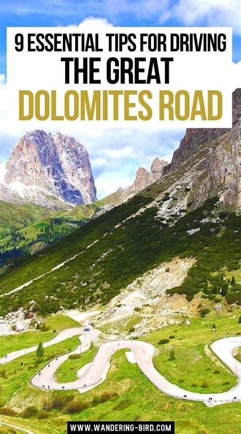 Essential Tips For Driving The Great Dolomites Road Italy Road
