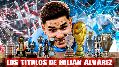 El increíble récord de Julián Álvarez Los títulos de la araña en