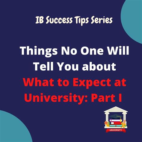 Things No One Will Tell You About What To Expect At University Part I