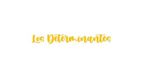 Los Determinantes Patricia Del Carpio UDocz