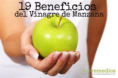 19 Beneficios Del Vinagre De Manzana Para La Salud Mis Remedios
