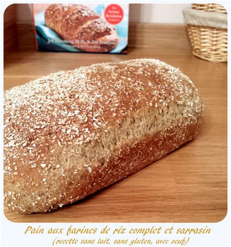 Pain Sans Gluten Et Sans Gommes Bien Moelleux MakanaiMakanai
