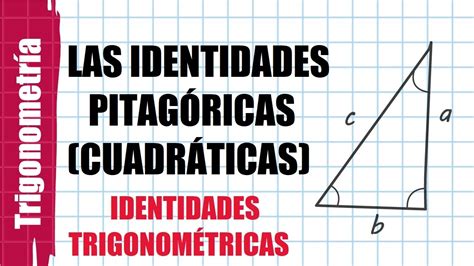 Qu Son Las Identidades Pitag Ricas Identidades Trigonom Tricas