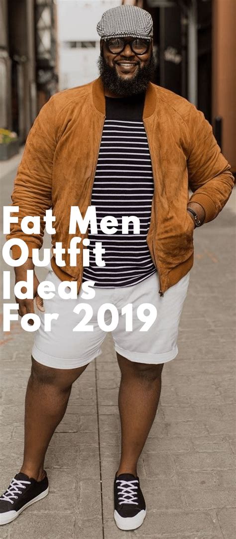 15 Perfect Fat Men Outfit Ideas To Dress Sharp