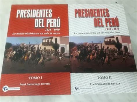 Libro Presidentes Del Perú 2 Tomos Frank Samaniego MercadoLibre
