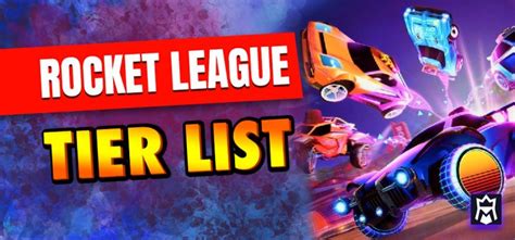 Rocket League Tier List December 2024 MetaTierList