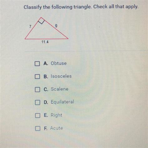 Classify The Following Triangle Check All That Apply A Obtuse B