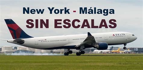 Vuelos directos Málaga Nueva York sin escalas con Delta Airlines