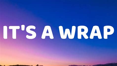 Mariah Carey It S A Wrap Lyrics When It S Gone It S Gone It S Gone