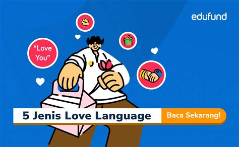 5 Jenis Love Language Dan Cara Tes Onlinenya