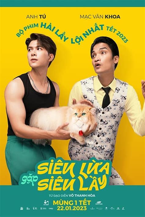 Phim Siêu Lừa Gặp Siêu Lầy Thông tin lịch chiếu giá vé