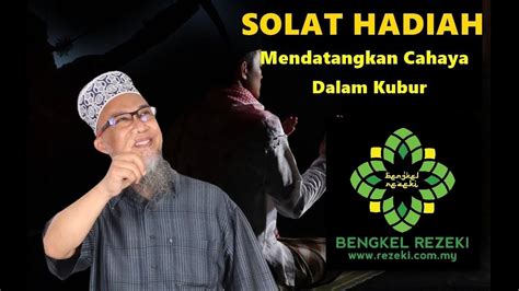 Solat Sunat Hadiah Untuk Orang Yg Sudah Meninggal Dunia Youtube
