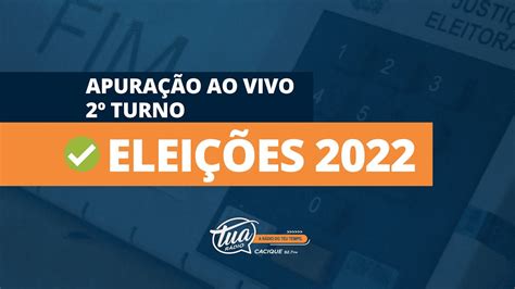 Acompanhe a Apuração do 2 Turno das Eleições 2022 YouTube