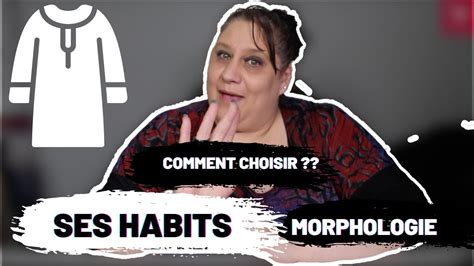 Comment choisir ses habits par rapport à sa morphologie YouTube