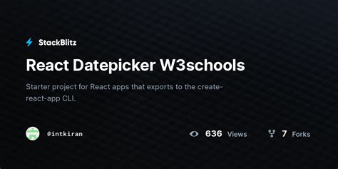 React Datepicker W Schools Stackblitz