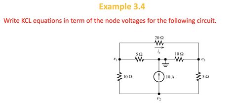 solved write kcl equations in term of the node voltages for
