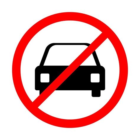 No Car Allowed Prohibition Icon Sign Do Not Drive Symbol No Cars Entry